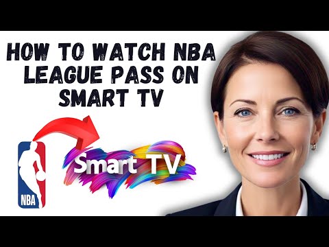 How to Watch NBA League Pass on Smart TV | Watch NBA League Pass on my Smart TV | NBA League Pass