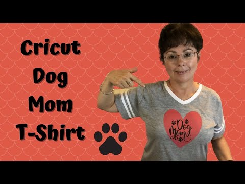 Cricut Dog Mom T-Shirt Using Printable Heat Transfer Sheets