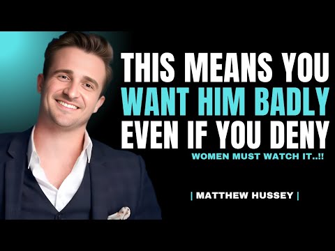 5 Signs You're Sexually Attracted To Him (Even If You Don't Realize It) | Matthew Hussey