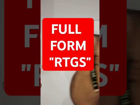 RTGS Full Form | What is the Full Form of RTGS in Banking? #shorts