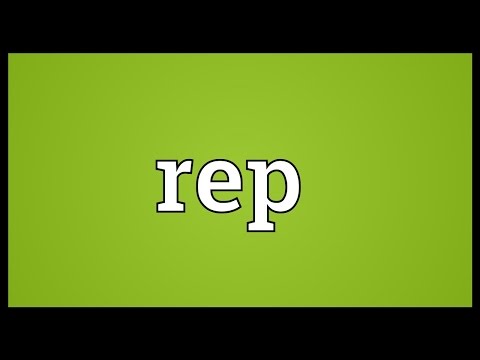 Rep Meaning