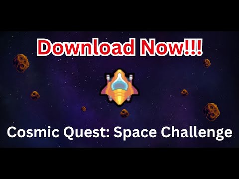 Cosmic Quest: Space Challenge for Android - Free App Download