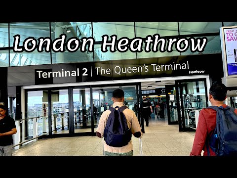LONDON HEATHROW AIRPORT TERMINAL-2 WALKING TOUR