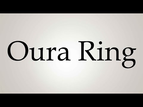 How to Pronounce ''Oura Ring''