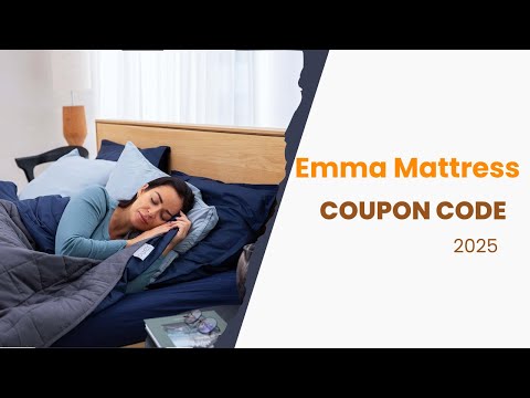 Best Comfortable Emma Mattress Coupon Code⚡How to Use Discount on Emma Mattress Emma Promo Codes🚀