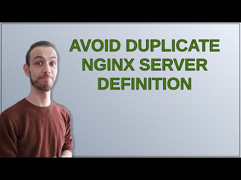 Avoid duplicate nginx server definition