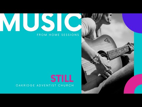 Still - Tisha Penuela & OAC Virtual Worship Band