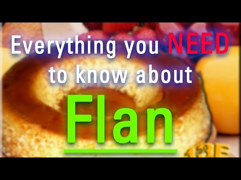 What is Flan? | How to Say Flan in English? | How Does Flan Look?