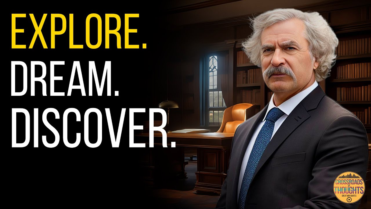Mark Twain Quotes: Timeless Wisdom from a Literary Legend | Crossroads of Thought