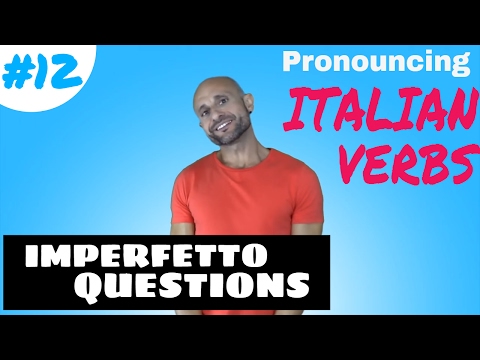 Italian Pronunciation - COMPRARE in the Imperfetto + Asking NEGATIVE Questions in Italian | Part 12