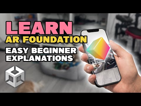 Get Started with AR Foundation in Unity - Beginner Friendly Tutorial 2023