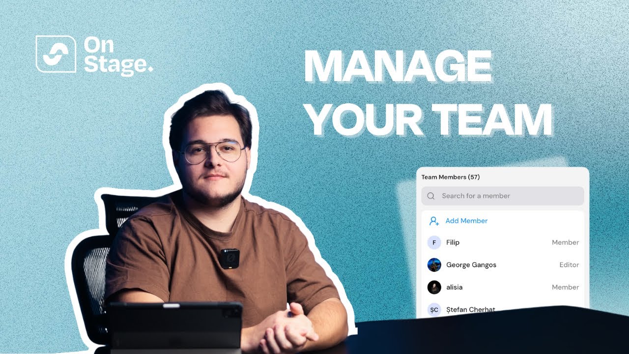 OnStage Tutorial: Team Management