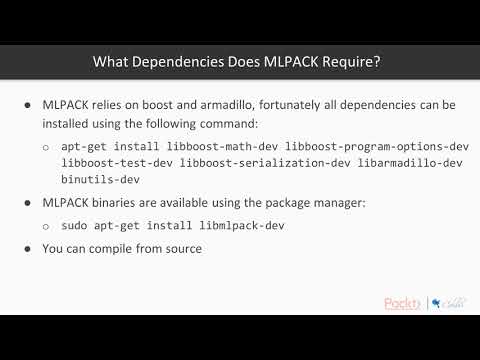 Learn An Introduction into Machine Learning C Libraries Envt Characteristics of MLPACK| packtpub ...