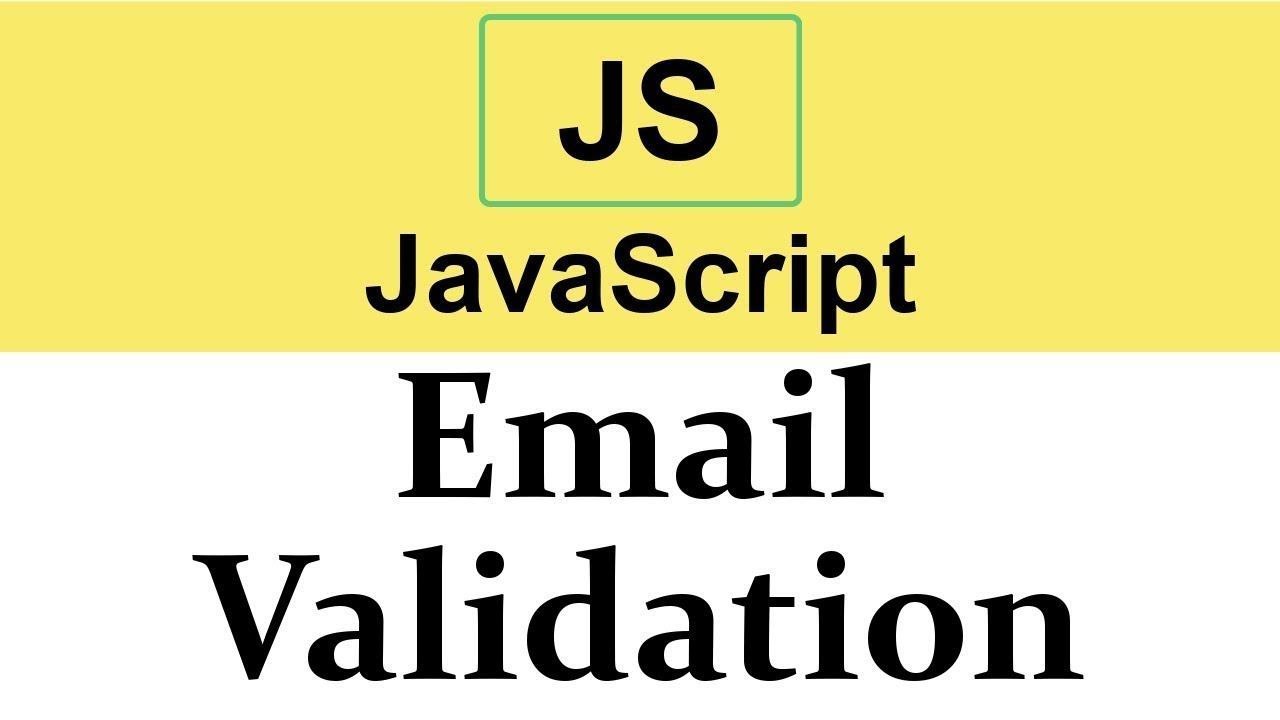 #31 Email Validation in JavaScript  2019