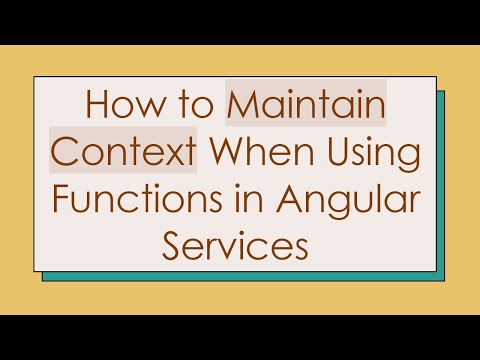 How to Maintain Context When Using Functions in Angular Services