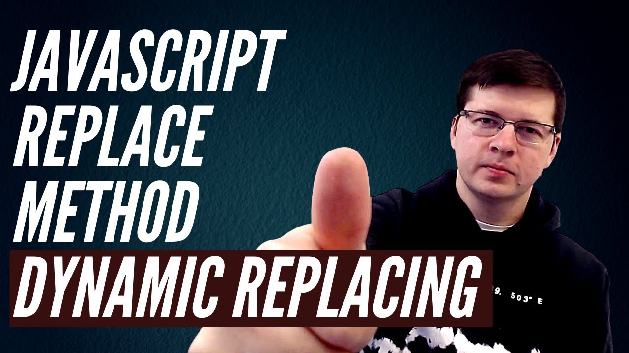 Javscript Replace Method - Advanced Dynamic Replace with Regex