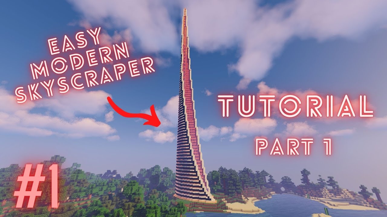 Minecraft: Easy Modern Skyscraper (Tutorial Part 1)