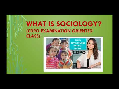 WHAT IS SOCIOLOGY?STUDY FOR KERALA PSC CDPO EXAMINATION & ICDS SUPERVISOR EXAM 2023