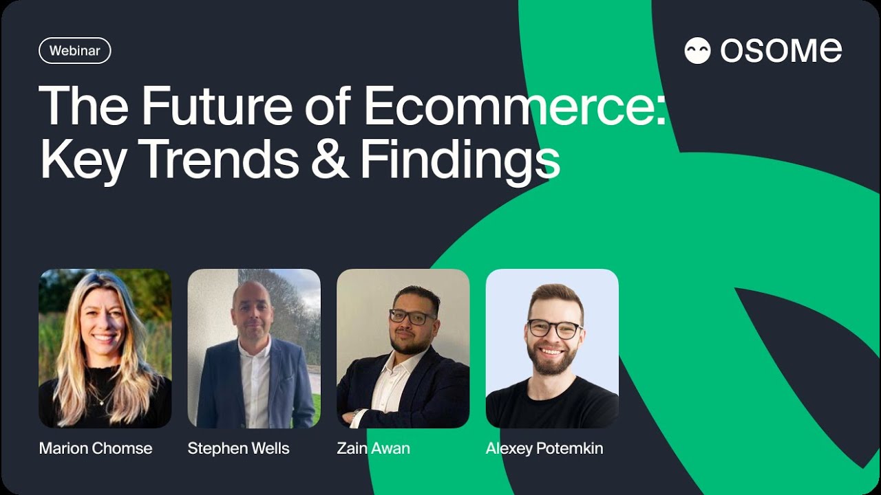 Webinar: Ecommerce Trends to Look Out For in 2023 - Osome Events