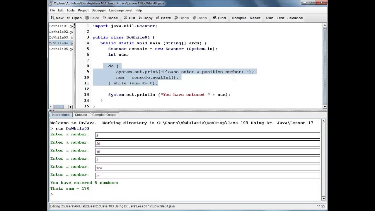Java Level 1 Using Dr  Java Lesson 17   do     while Statement