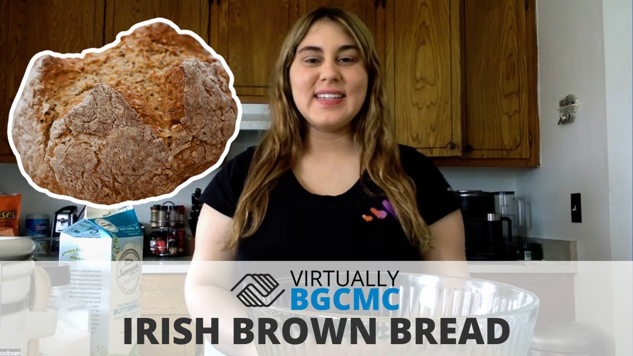 Virtually BGCMC - Irish Brown Bread