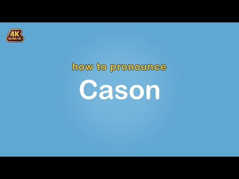 how to pronounce Cason 【Name】