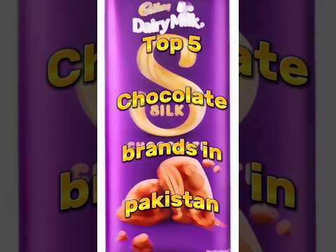 Top 5 chocolate brands in pakistan 😱#shorts #shortvideo #chocolateinpak