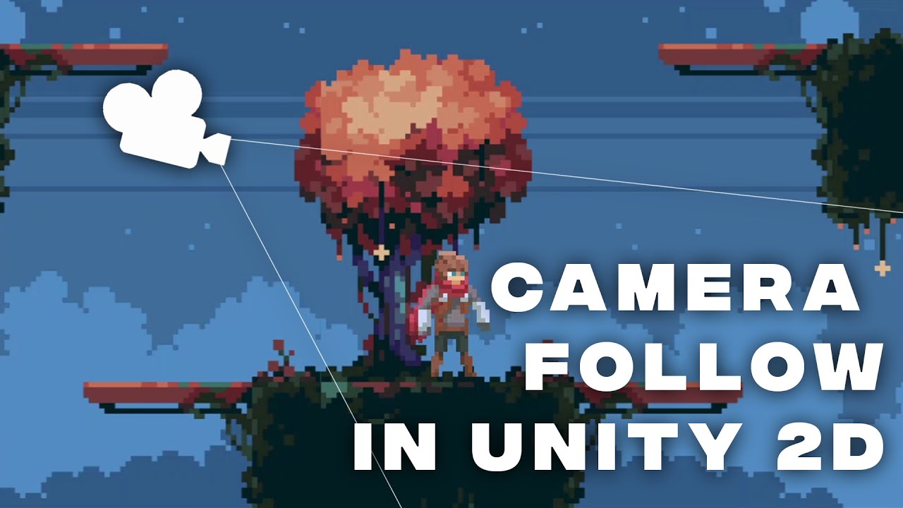 How to Make Camera Follow In UNITY 2D