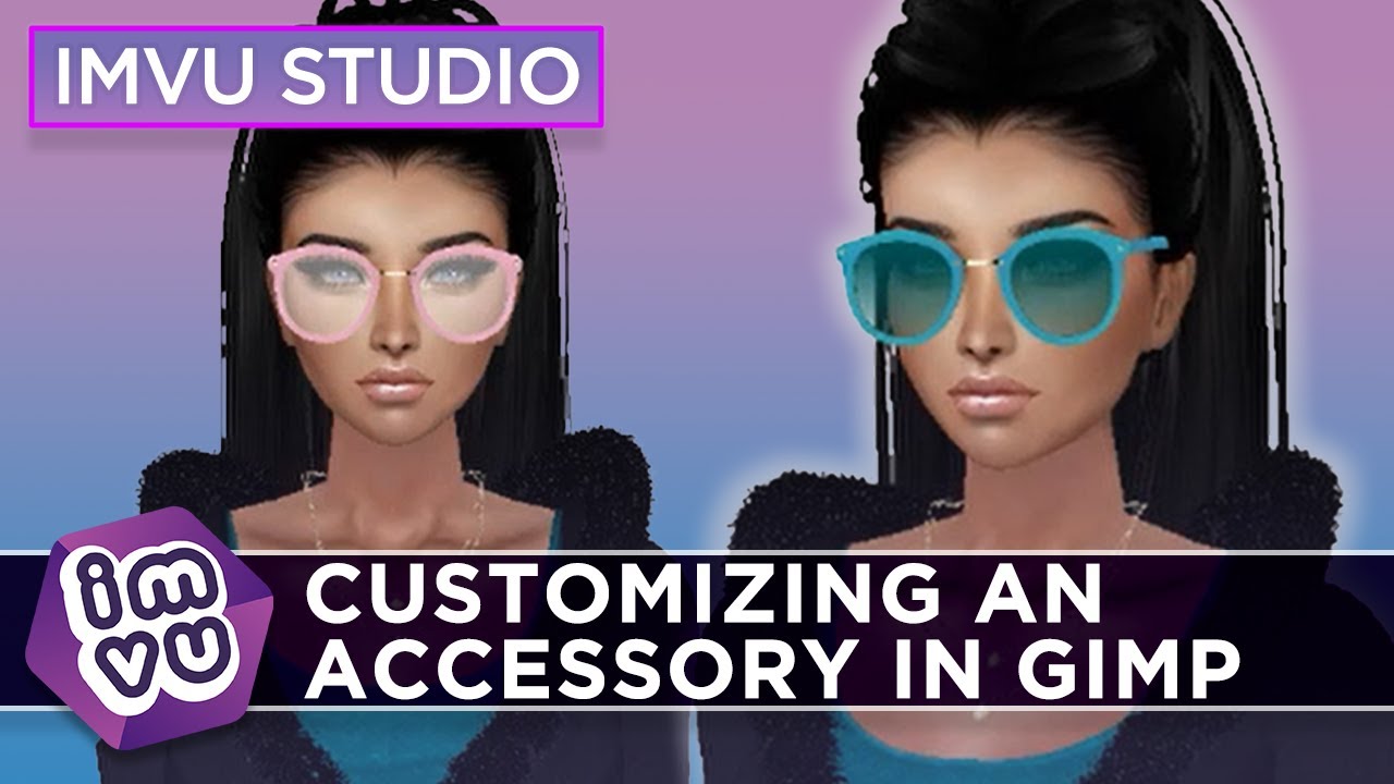 IMVU Studio - Customizing an Accessory in GIMP