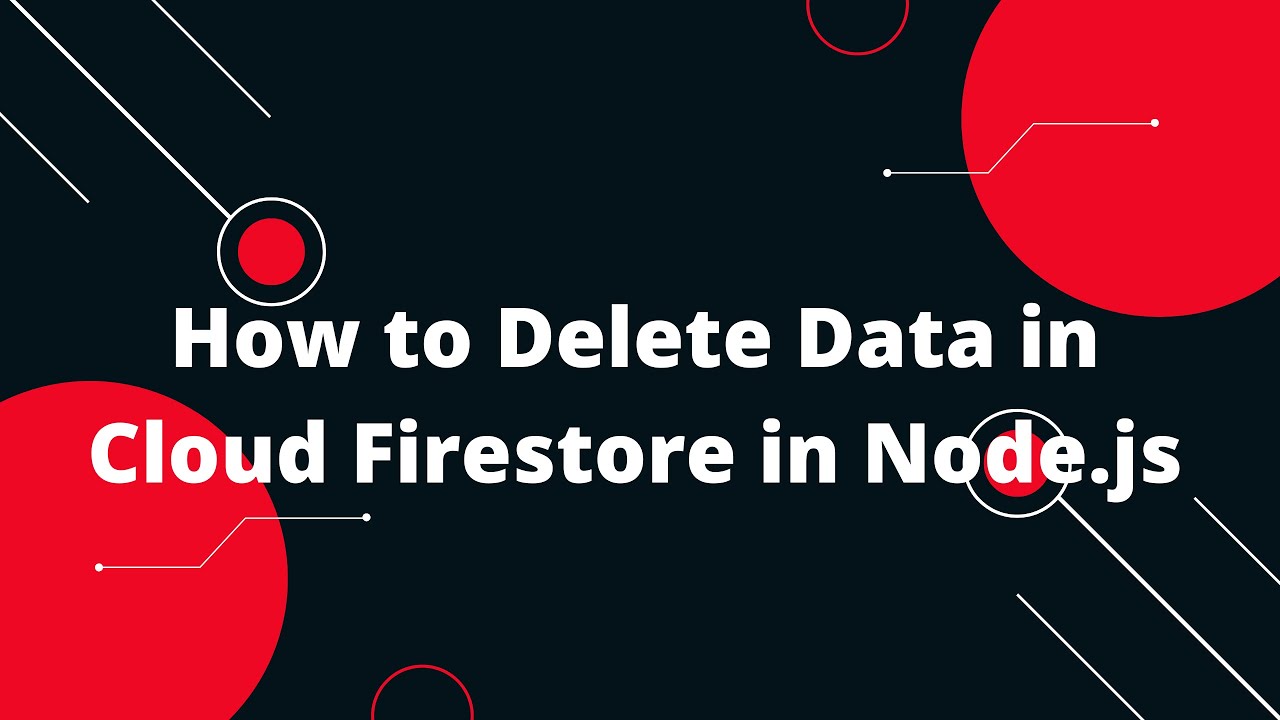 CRUD with Nodejs and Firebase #8 How to Delete Data in Cloud Firestore in Node.js