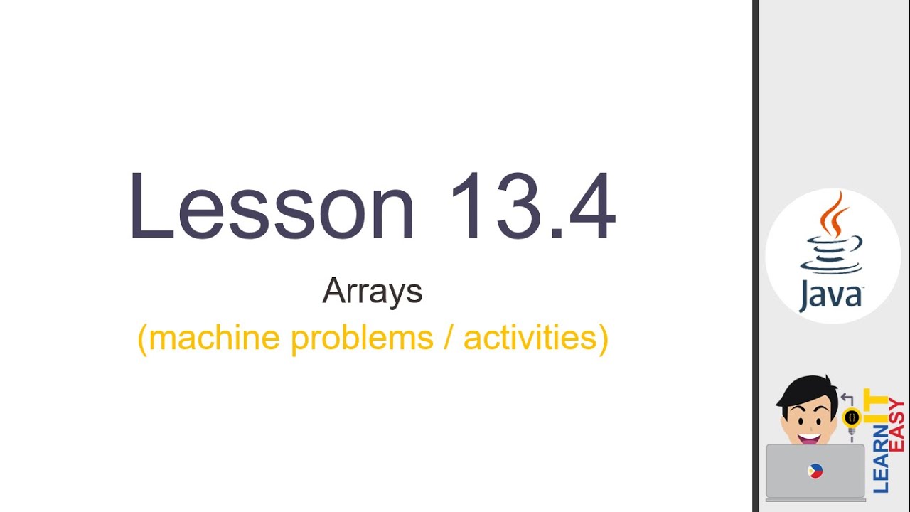 Java Lesson 13.4 - Array (Machine  Problems)