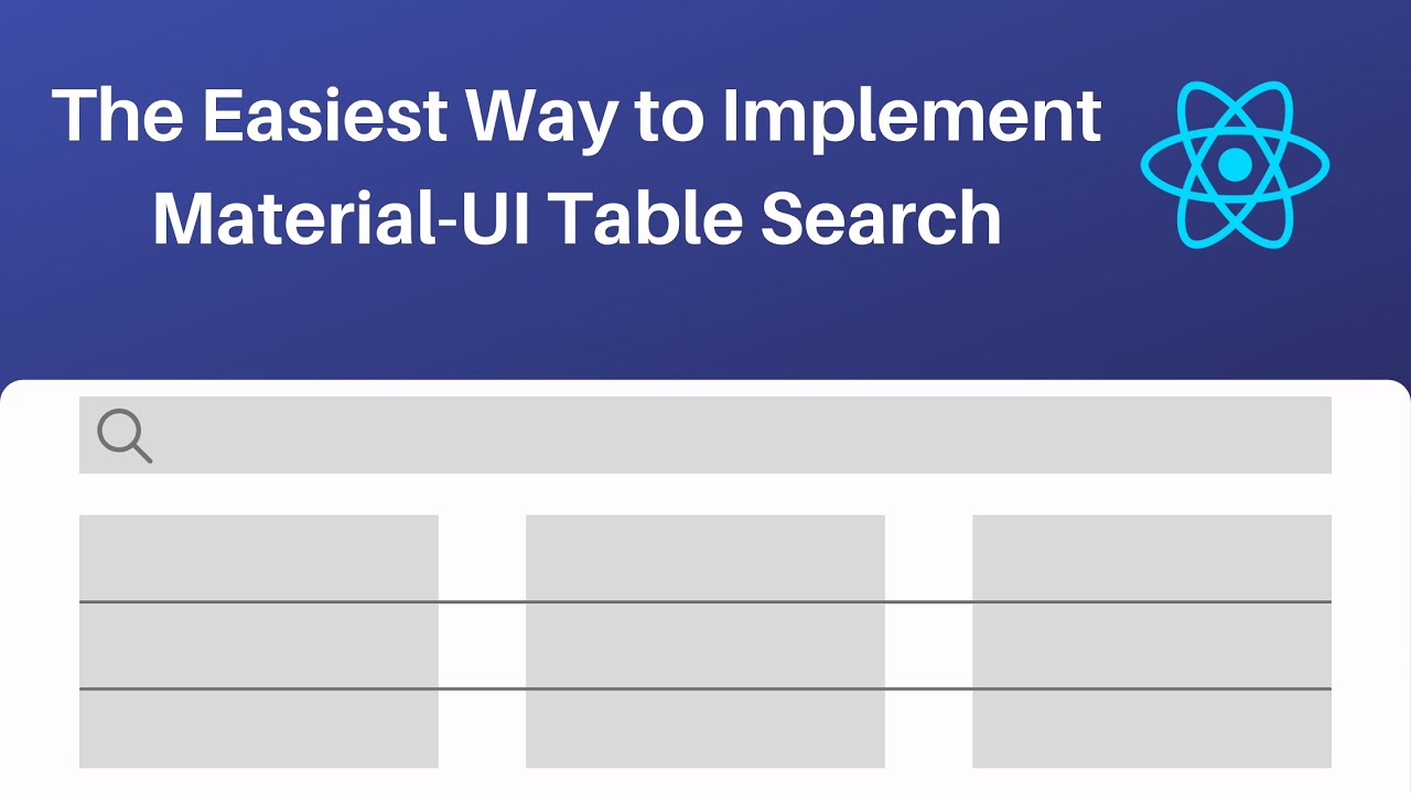 The Easiest Way to Implement Material-UI Table Search