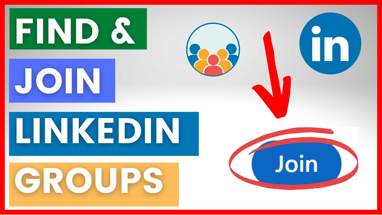 How To Find & Join LinkedIn Groups? [in 2025]