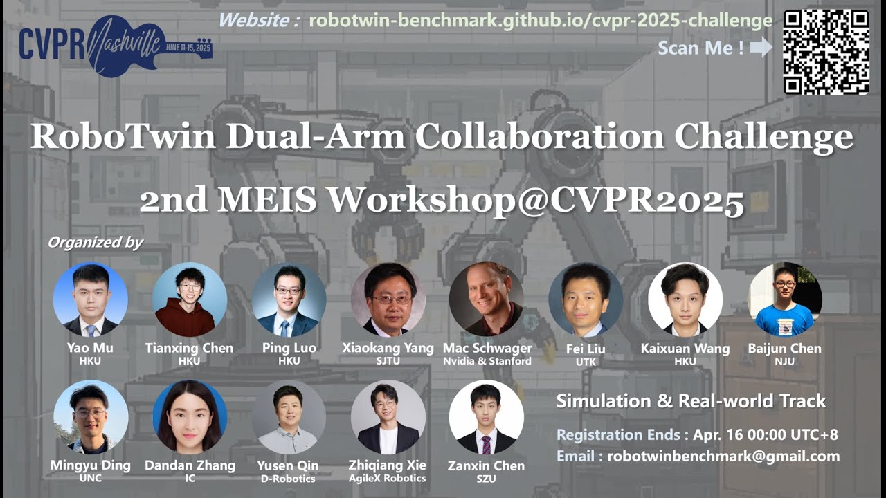 RoboTwin Dual-Arm Collaboration Challenge @ CVPR 2025 - Online Briefing