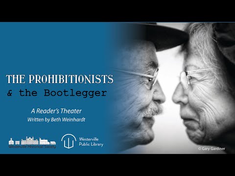 The Prohibitionists & The Bootlegger