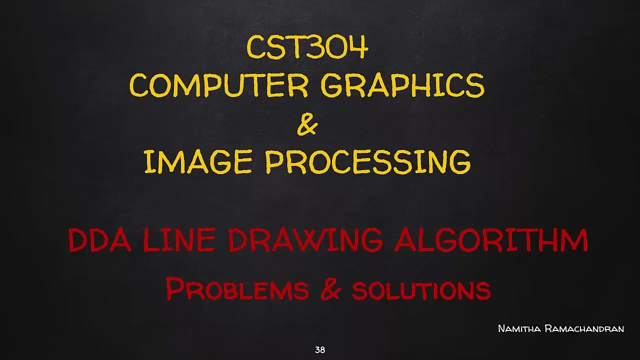 DDA LINE DRAWING : PROBLEM SOLVING