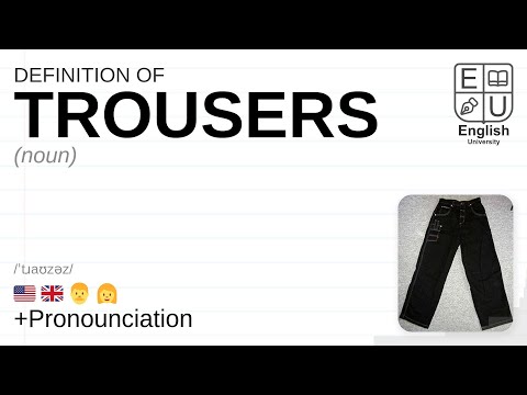 TROUSERS meaning, definition & pronunciation | What is TROUSERS? | How to say TROUSERS