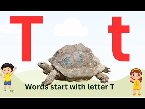 Alphabet - Words that begin with T