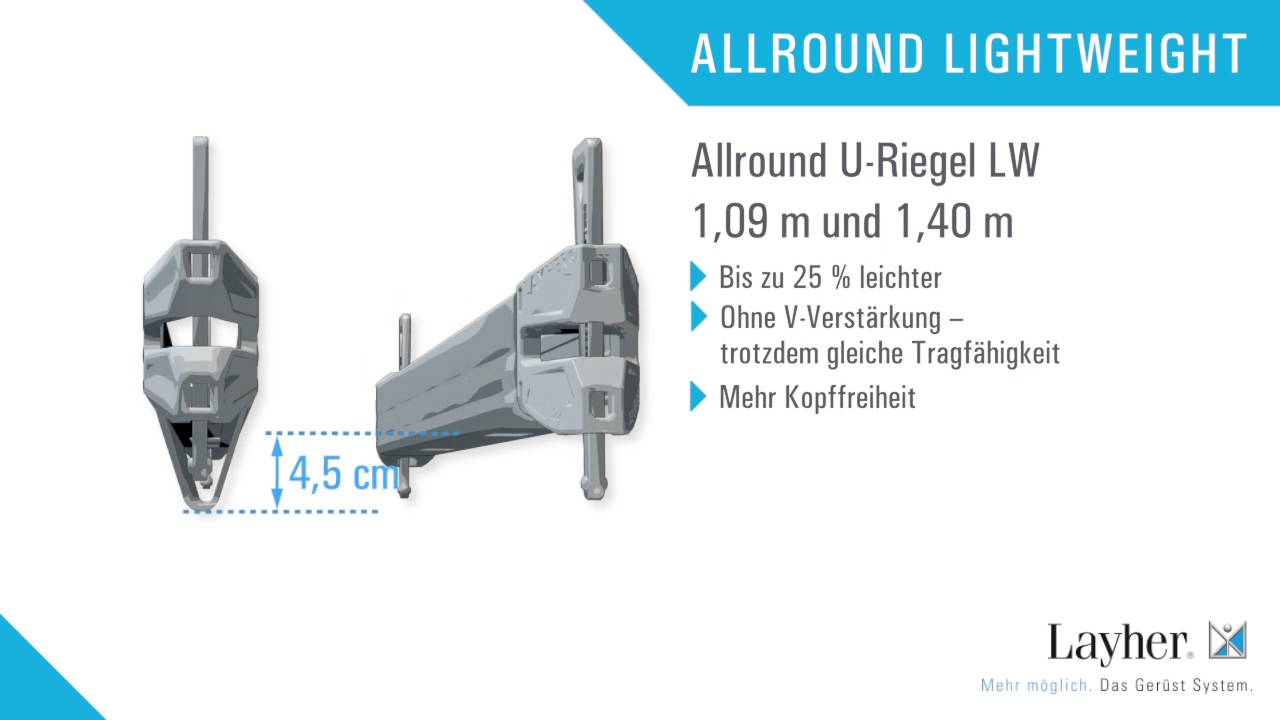 Layher AllroundGerüst Lightweight - Die neue Generation