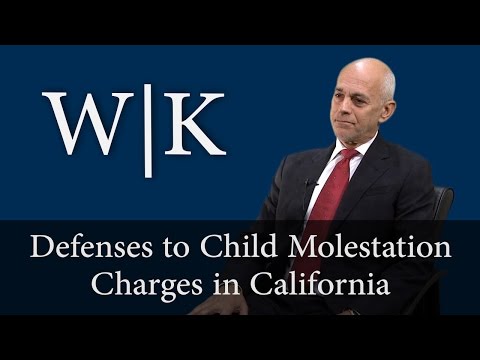 Child Molestation Attorney Explains Defenses to PC 288 Charges
