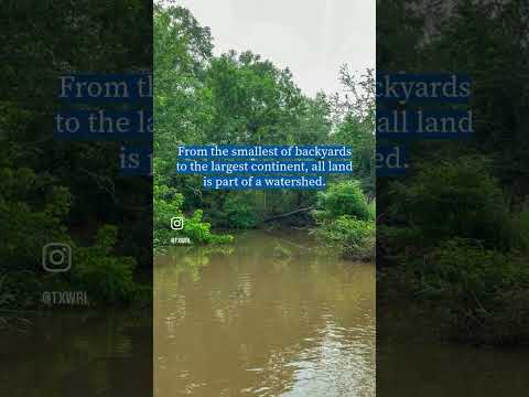 TWRI Explains What Is A Watershed