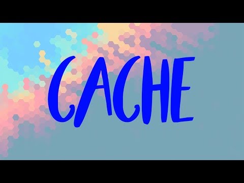 Cache Meaning, Cache Definition and Cache Spelling