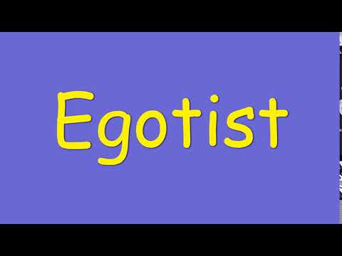 Egotist meaning