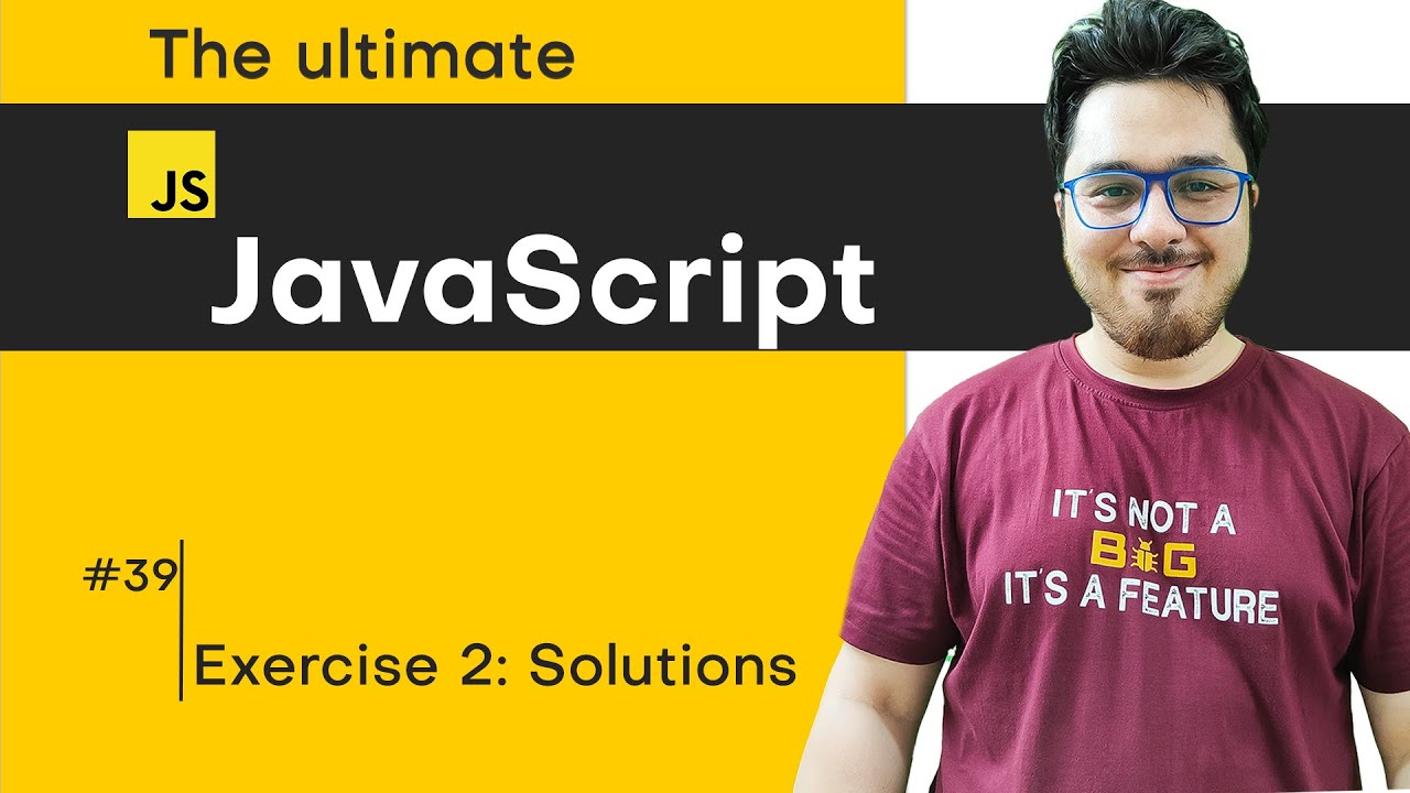JavaScript Exercise 2: Solution & Shoutouts | JavaScript Tutorial in Hindi #39