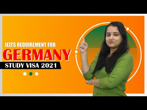 IELTS requirement for Germany study visa 2021