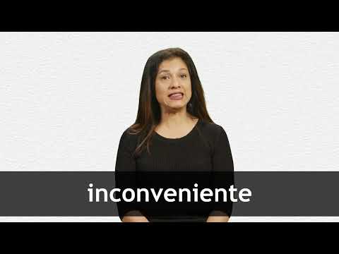 English Translation of “INCONVENIENTE” | Collins Spanish-English Dictionary