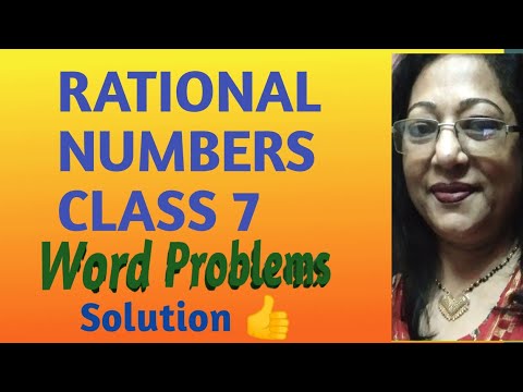 Rational Numbers Word Problems | Class 7 Maths Solutions by Subhasri ma'am