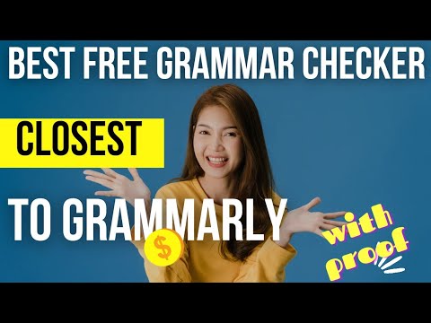 Best FREE GRAMMAR CHECKER APP online closest to GRAMMARLY / Grammarly alternatives