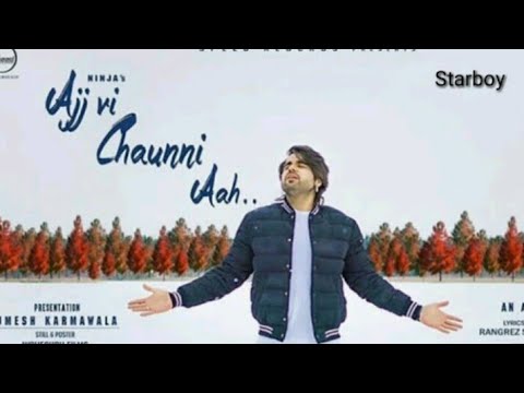 Ajj vi chauni aah | Ninja latest  Djpunjab New Video Song Punjabi Song 2018