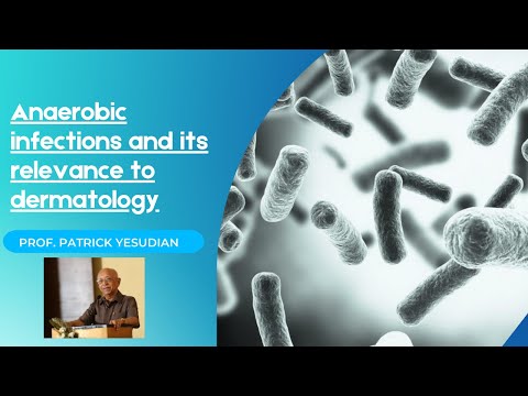 Anaerobic infections and its relevance to the skin with emphasis on Tropical ulcers